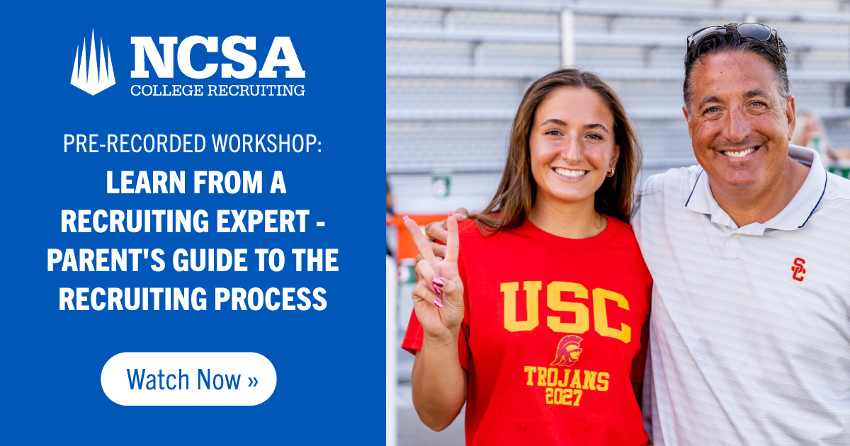 Parent’s Role in College Recruiting – Pre-Recorded Workshop